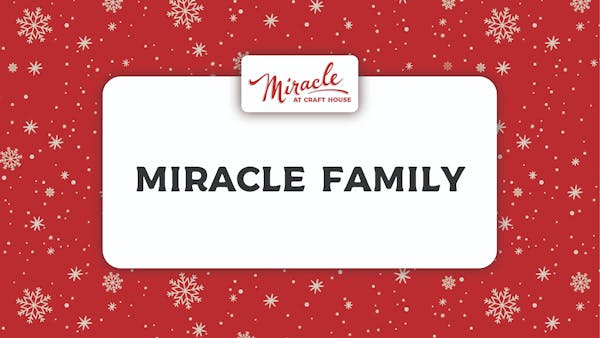 Craft House at Corque - Miracle 21+ (Cover Fee) - Solvang, CA | Tock