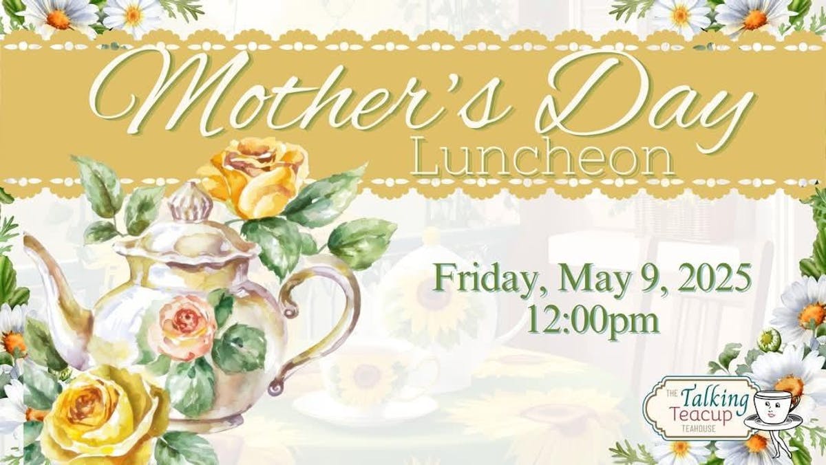 The Talking Teacup - Chalfont, PA | Tock