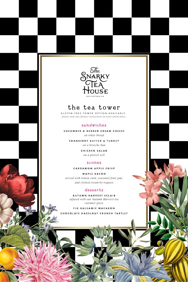 The Snarky Tea House - Doylestown, PA | Tock