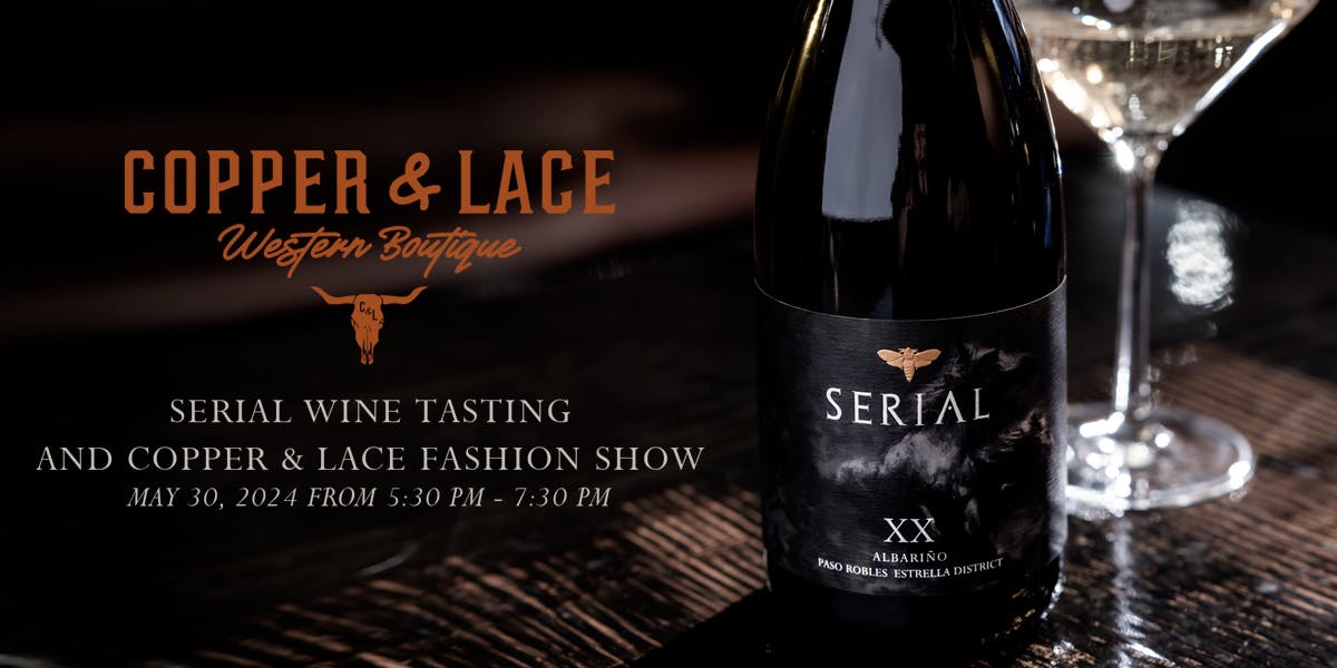 Serial Wines - Paso Robles, CA | Tock