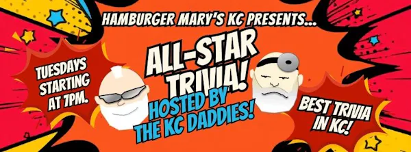 Hamburger Mary's Kansas City - All-Star Trivia Reservation - Kansas ...
