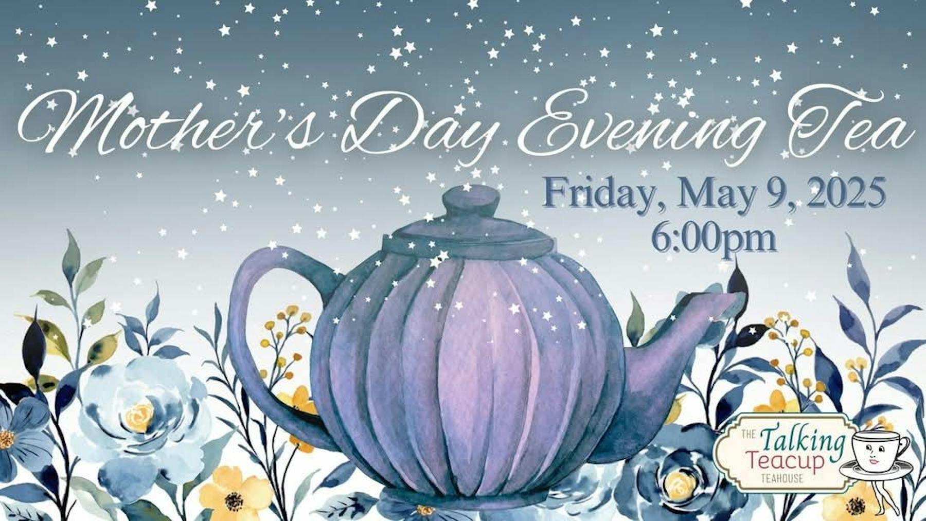 The Talking Teacup - Chalfont, PA | Tock