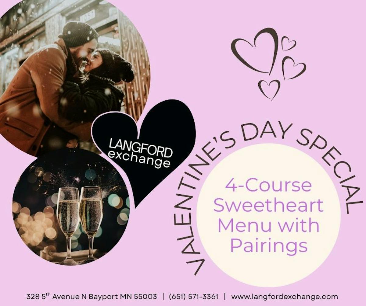 Langford Exchange - Valentine's Day - Bayport, MN | Tock